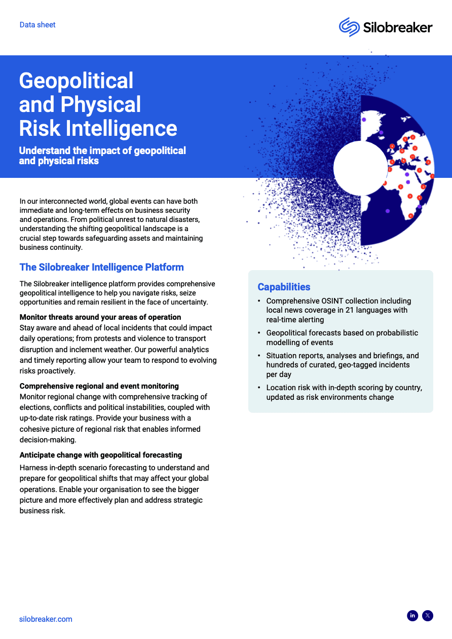 Geopolitical and Physical risk intelligence - Silobreaker